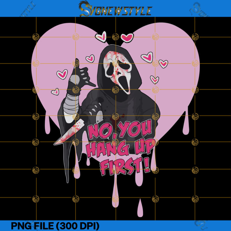 Ghostface Png Sublimations, No You Hang Up Png, Digital File Download