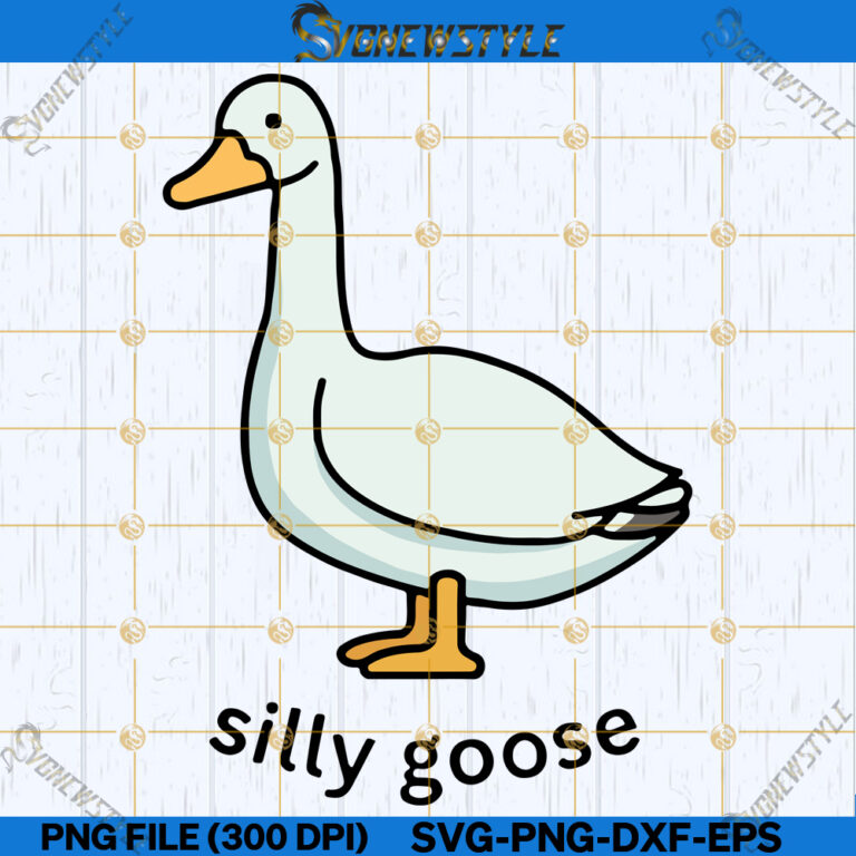 Silly Goose Cut File Svg, Silly Goose University Svg, Png, Dxf, Eps ...