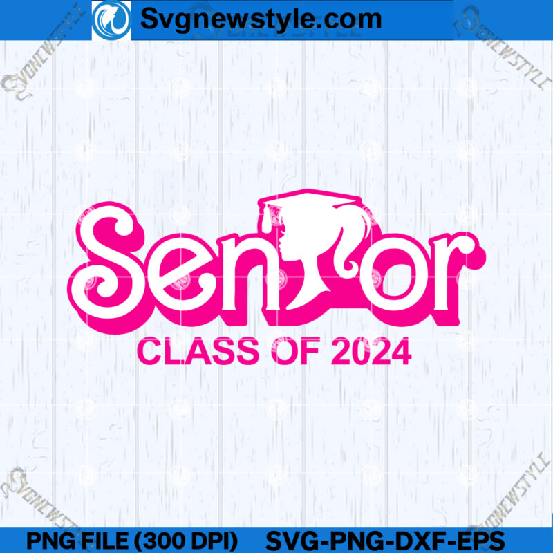 Class Of 2024 Senior Pink SVG, PNG, DXF, EPS, Instant Download