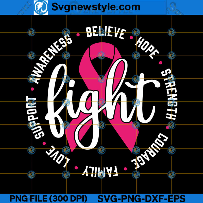 Fight Cancer SVG Design, PNG, DXF, EPS, Cricut File