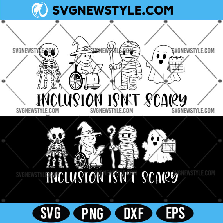 Inclusion Isn't Scary Halloween Svg, PNG DXF EPS | Digital Download